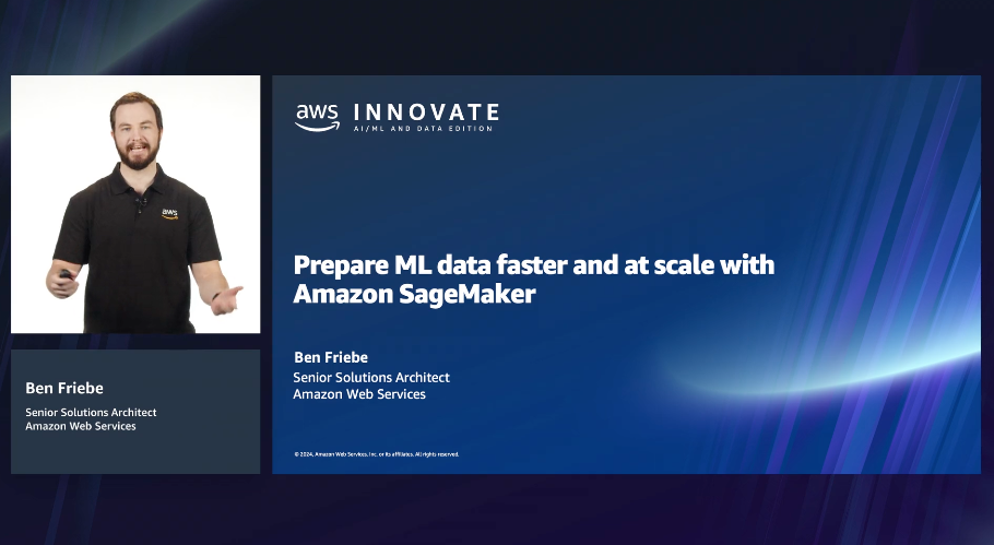 AWS Innovate - AI/ML and Data Edition